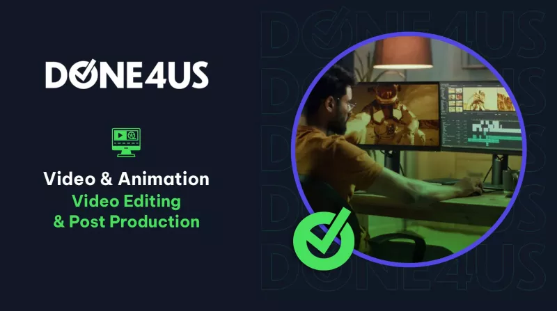 Video Editing & Post-Production | Done4us